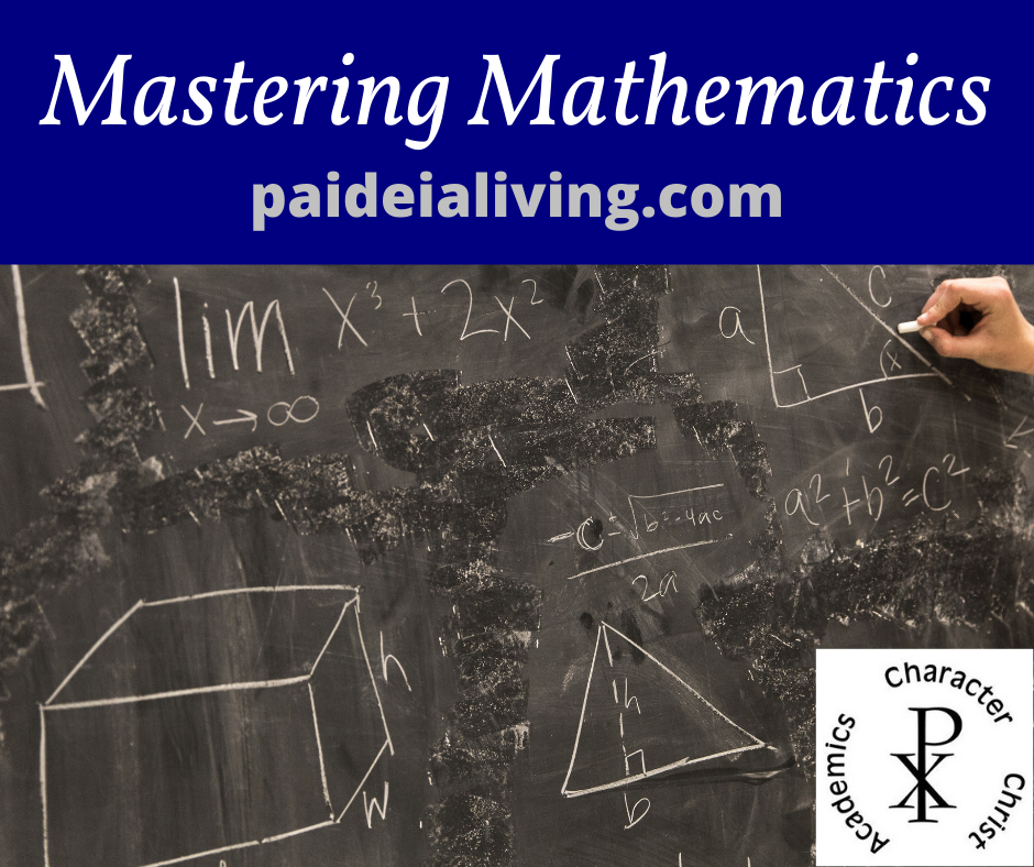 Mastering Mathematics – Paideia Living
