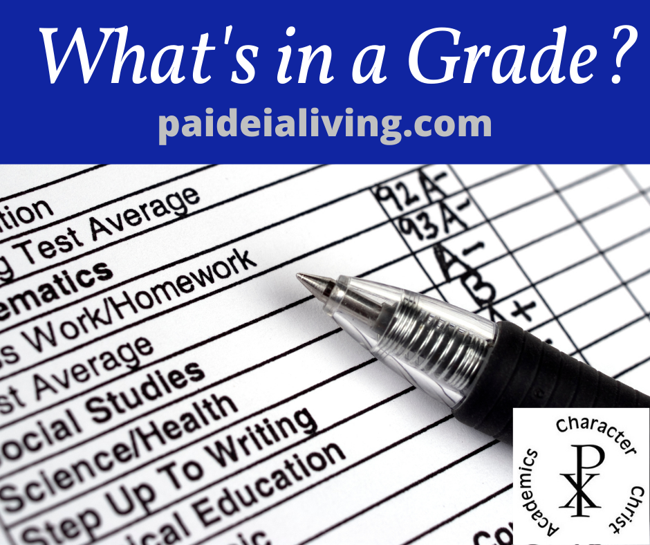 What’s in a Grade? – Paideia Living